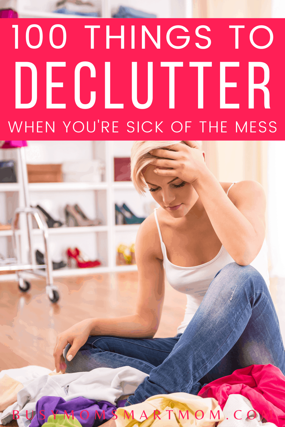100 Things to Declutter Right Now to Make Your Home More Livable - Busy ...